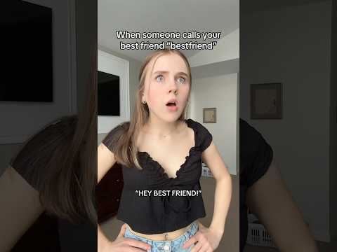 POV: when someone calls your best friend “bestfriend” #pov #comedy #skit #relatable