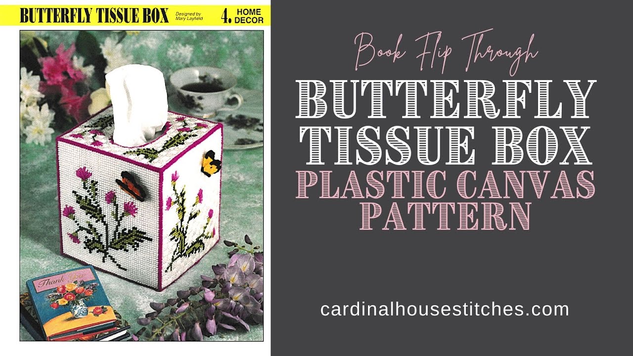 Butterfly Tissue Box Plastic Canvas Pattern Book Flip Through Video