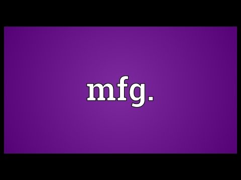 Mfg. Meaning