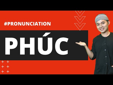 HOW TO PRONOUNCE "PHUC" IN VIETNAMESE