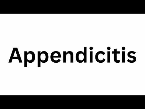 How To Pronounce Appendicitis in United States of America (English)