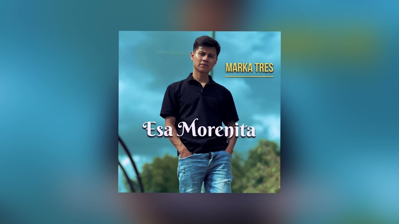 Marka Tres - Esa Morenita 