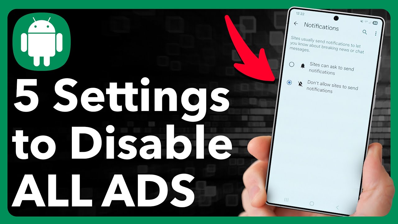 5 Settings to PERMANENTLY Disable All Ads on Android