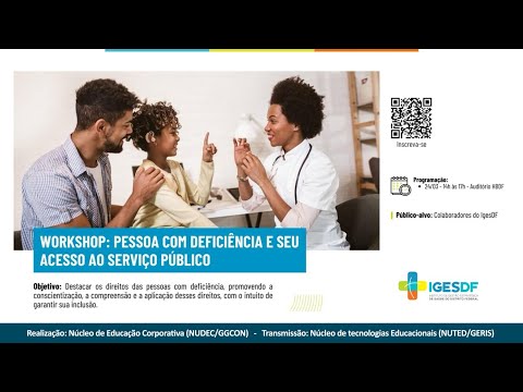 Workshop “Pessoa com deficiência e seu acesso ao Serviço Público