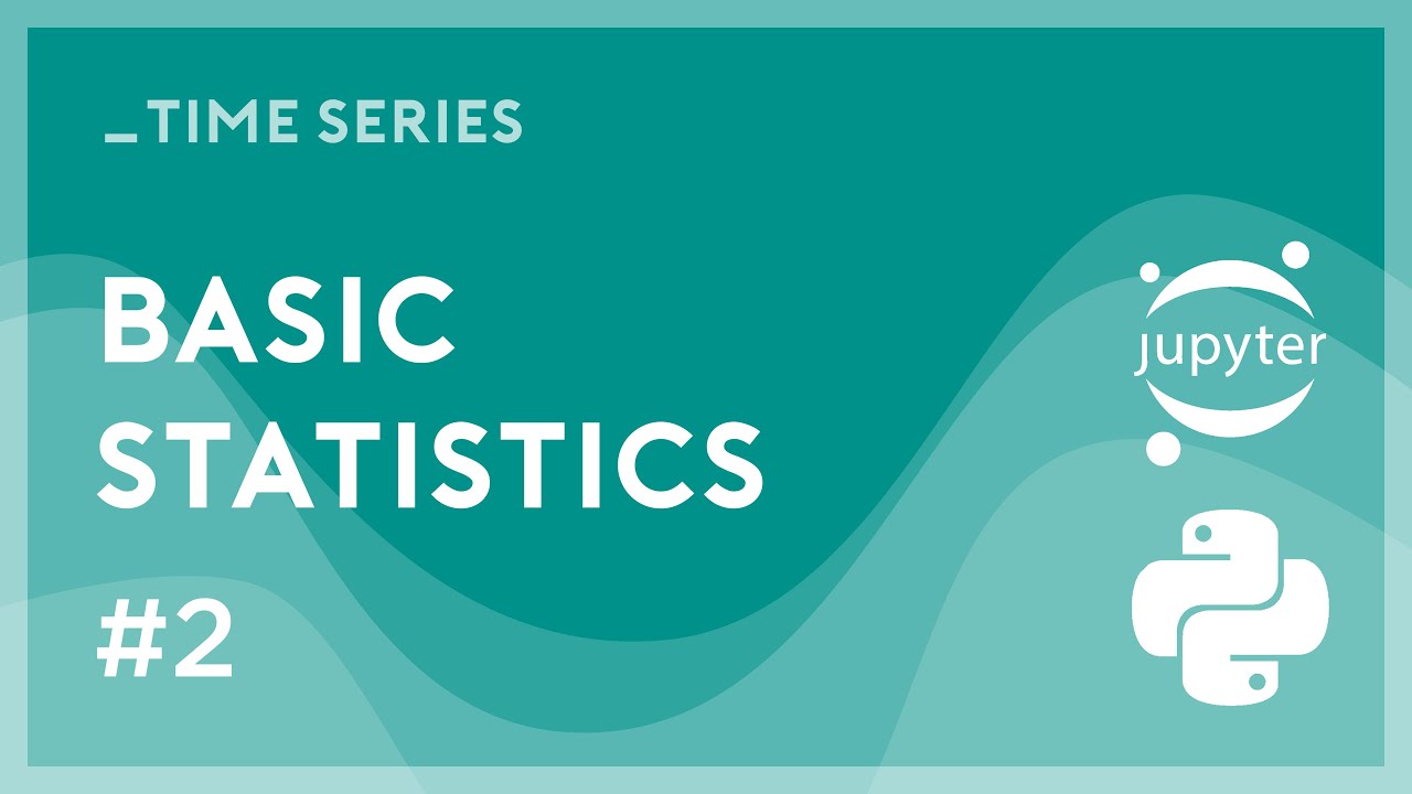 Basic Statistics - Applied Time Series Analysis in Python and TensorFlow