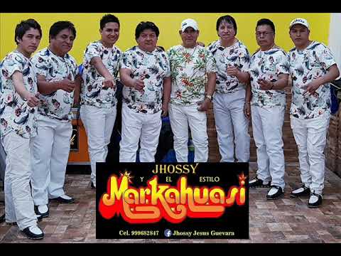 JHOSSY MARKAHUASI EN VIVO ( Ayrampito - Cholita - La Cartita)