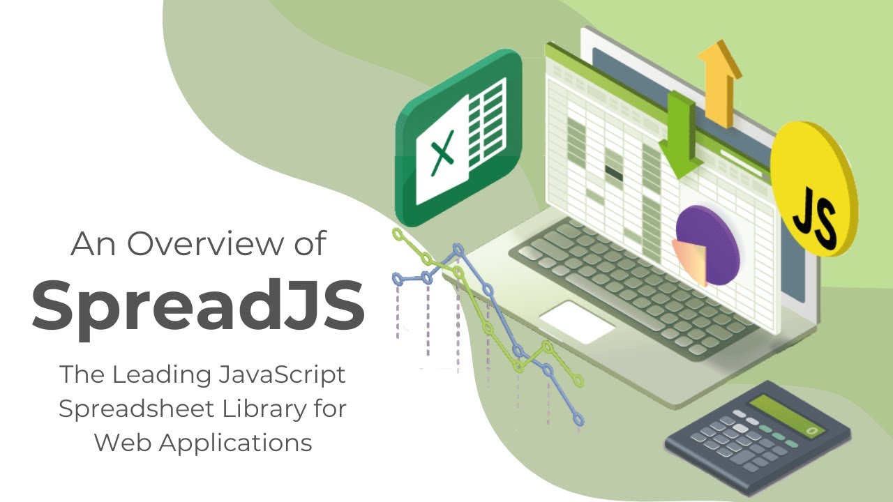 An Overview of SpreadJS, The Leading JavaScript Spreadsheet Library for Web Applications