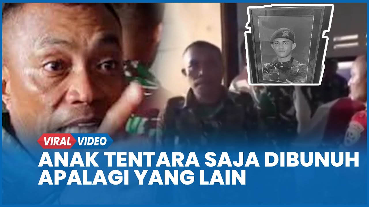 Amarah Serma Christian Namo Ayah Prada Lucky: Anak Tentara Saja Dibunuh Apalagi yang Lain