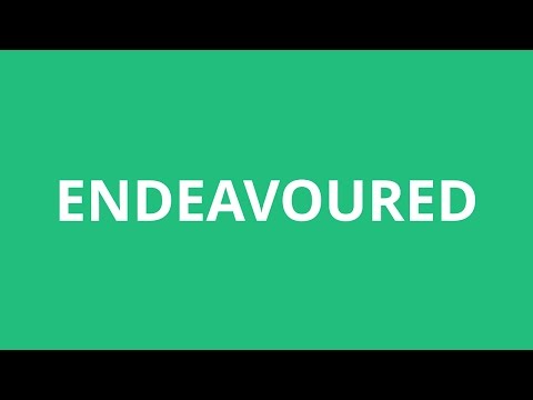 How To Pronounce Endeavoured - Pronunciation Academy