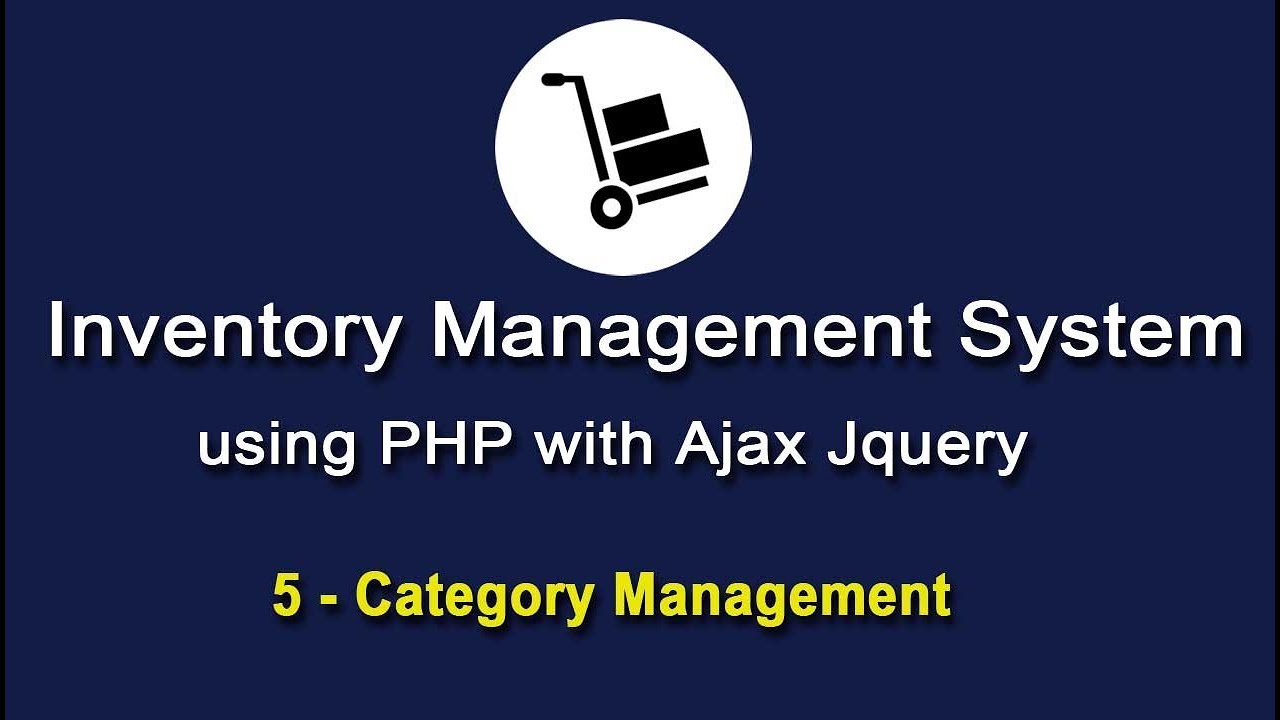 Inventory System using PHP with Ajax JQuery - Category Management