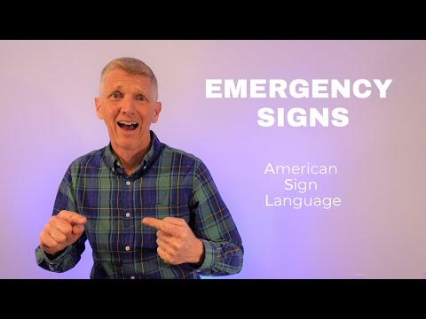 Emergency Signs. ASL.