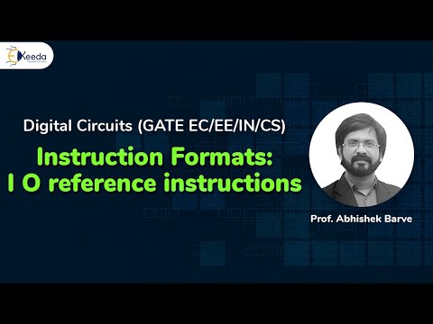 I/O Reference Instructions Explained: GATE Digital Circuits : Instruction Formats Video Lecture ...