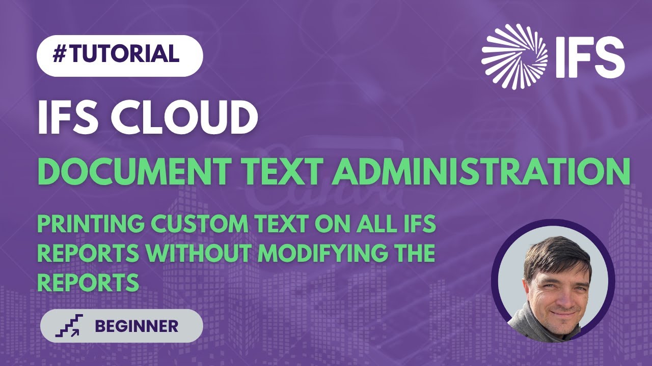 Document Text Administration in IFS Cloud (TECH 16)
