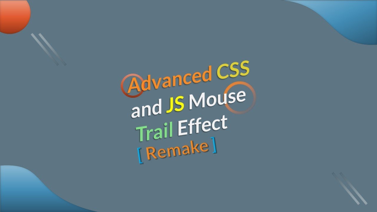 Advanced JavaScript Mouse Trail Effect [Remake]