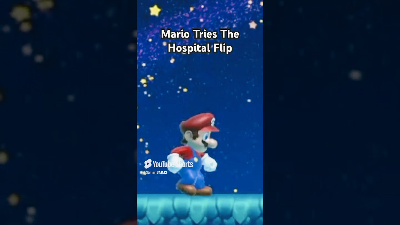 Mario Tries The Hospital Flip #shorts #memes