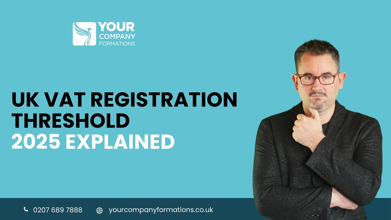 2025 UK VAT Registration Threshold Explained