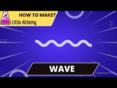 Little Alchemy Cheats-How To Make Wave |Walkthrough |Hints |Guide |Combo