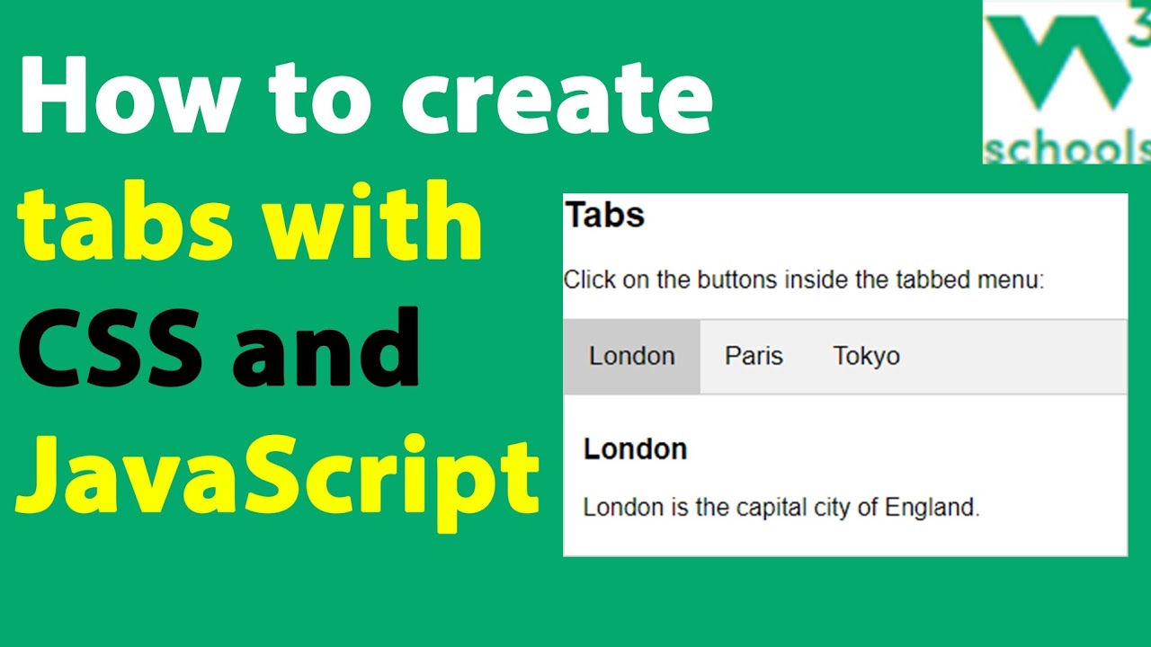 Creating Tabs with CSS & JavaScript: A Comprehensive Guide | w3schools Tutorial