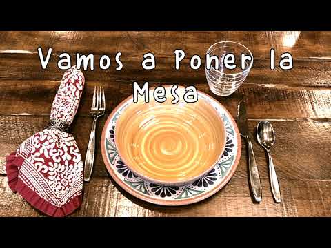 ¡Vamos a Poner la Mesa! (Table Setting in Spanish) Level I | Mi Camino Spanish™
