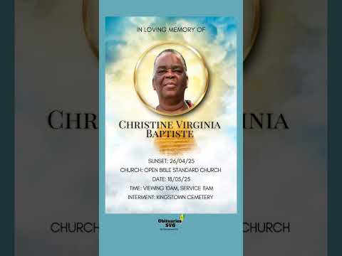 Christine V. Baptiste | Funeral Announcement #obituaries #svg #stvincent