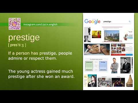 Prestige : C1 level english vocabulary lesson, www.LipLix.com