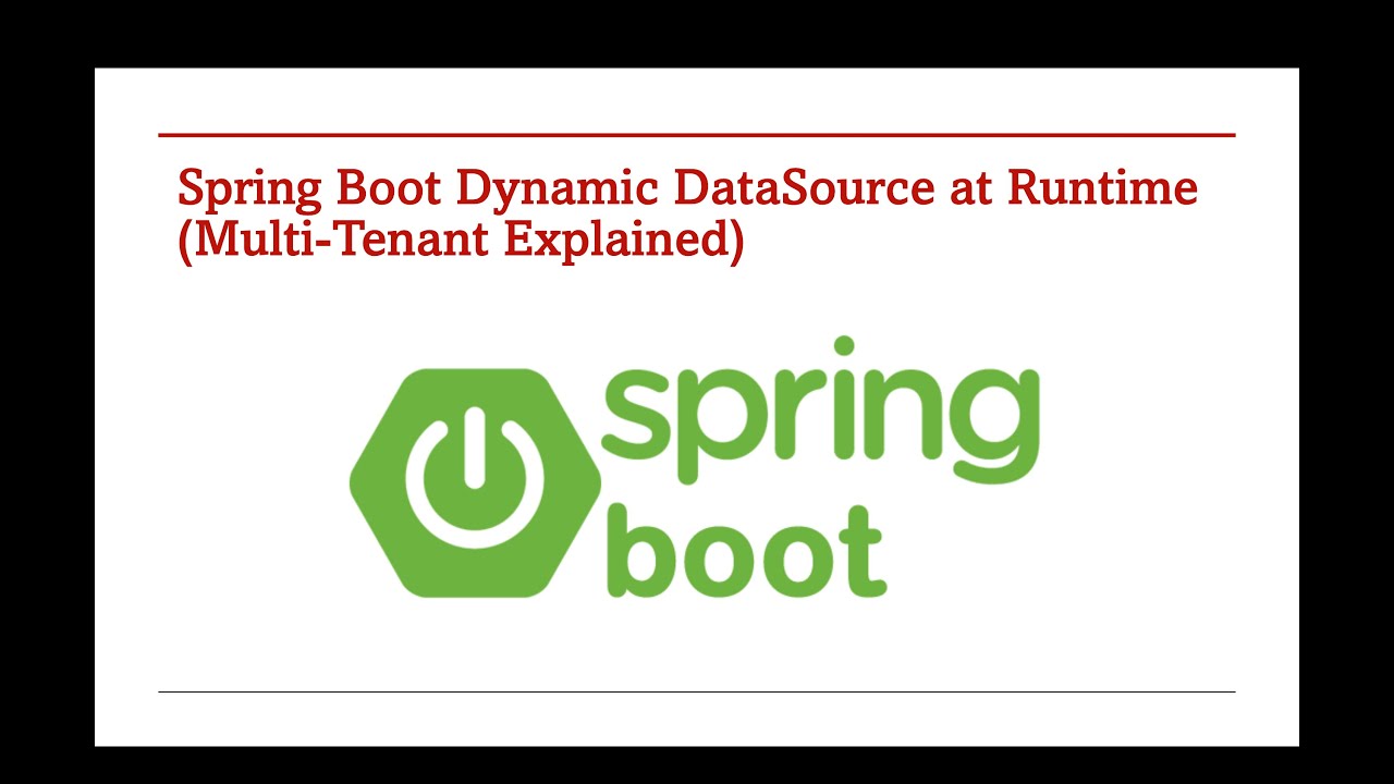 Spring Boot Dynamic DataSource at Runtime – Part 158