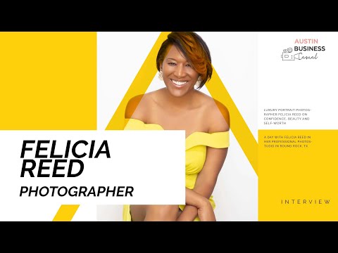 Austin Business Casual S.1, Ep.1: Felicia Reed, Photographer - Austin ...