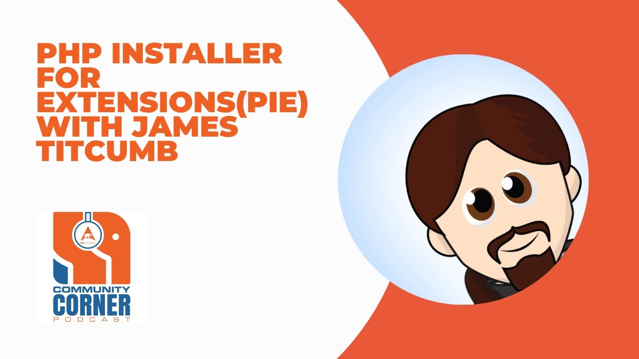 PHP Installer for Extensions(PIE) with James Titcumb