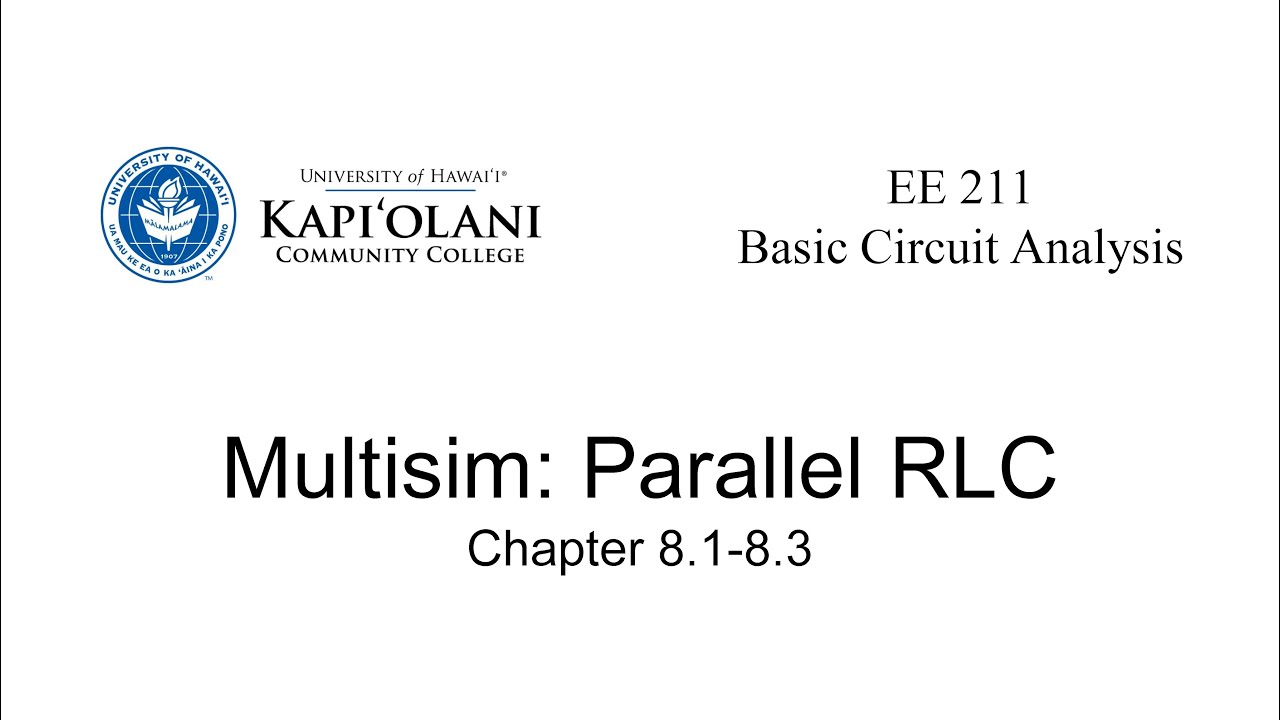EE 211 Multisim: Parallel RLC