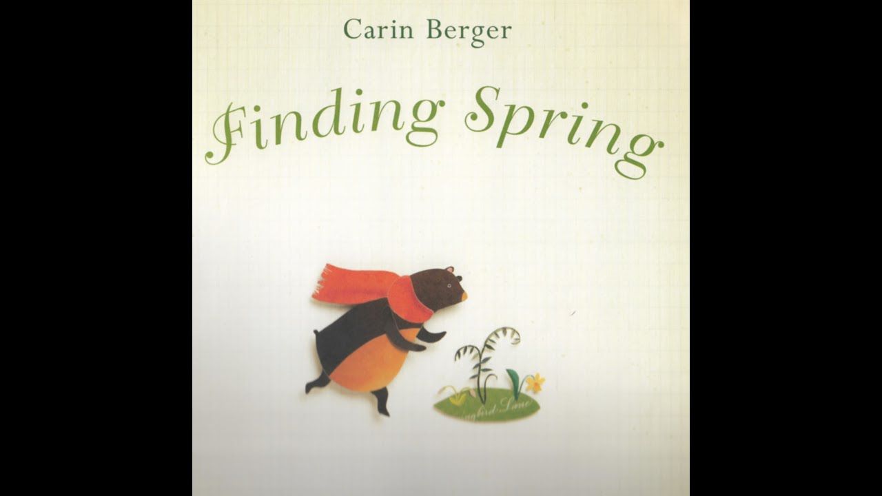 Finding Spring by Carin Berger | Read by Grandmama