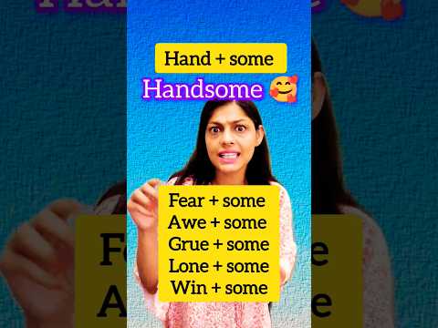 What are you? Fearsome/ Gruesome/Lonesome Winsome #yt_shorts #speakconfidentenglish #englishlanguage