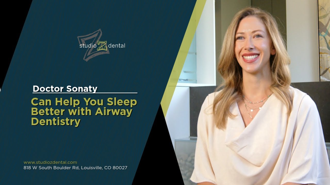Dr. Sonaty Can Help You Sleep Better with Airway Dentistry