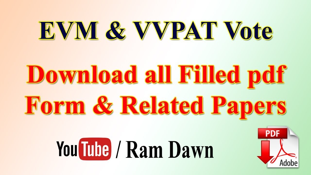 Download Loksabha Vote All Filled Forms & Related Papers pdf file