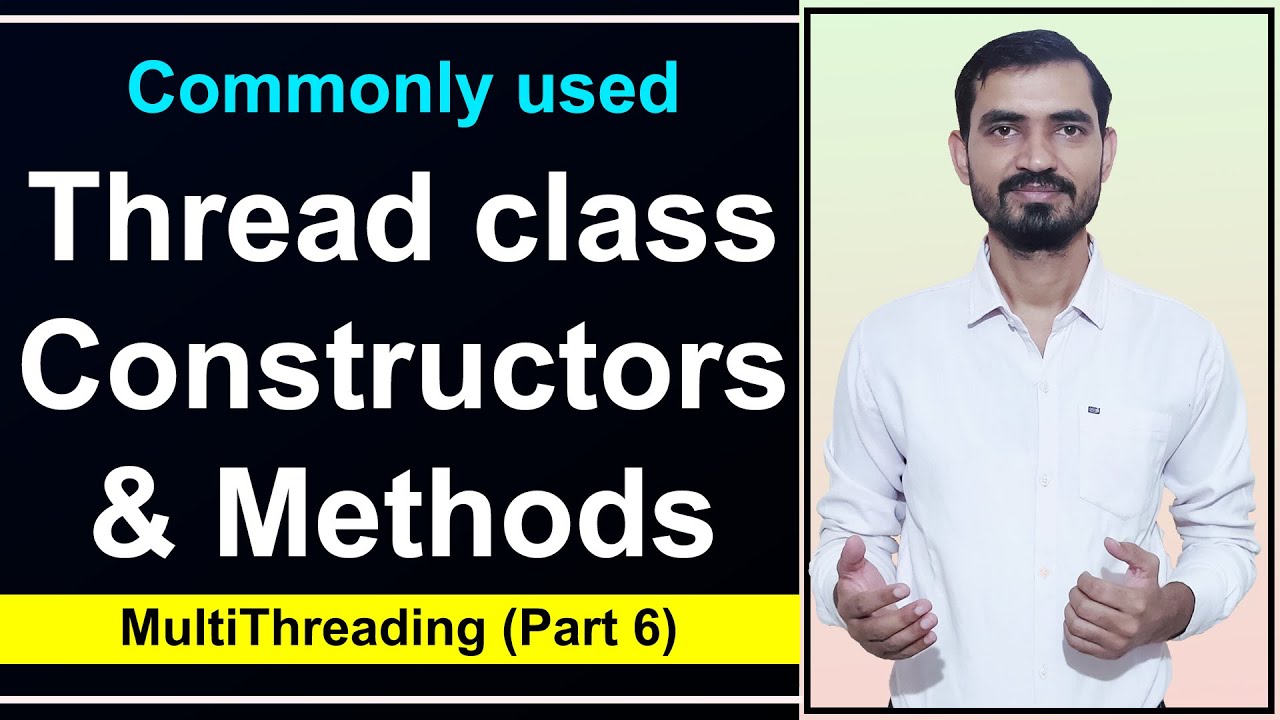 Thread class Methods & Constructors || Multithreading in Java by Deepak (Hindi)