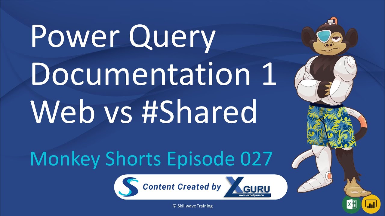 Accessing Power Query Documentation 1 - Monkey Shorts Episode 027