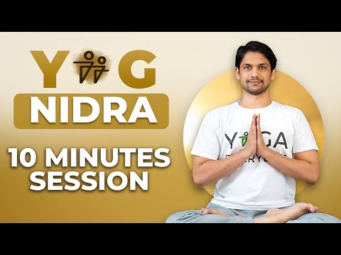 10 Minutes YOG NIDRA meditation for DEEP SLEEP | Saurabh Bothra Yoga