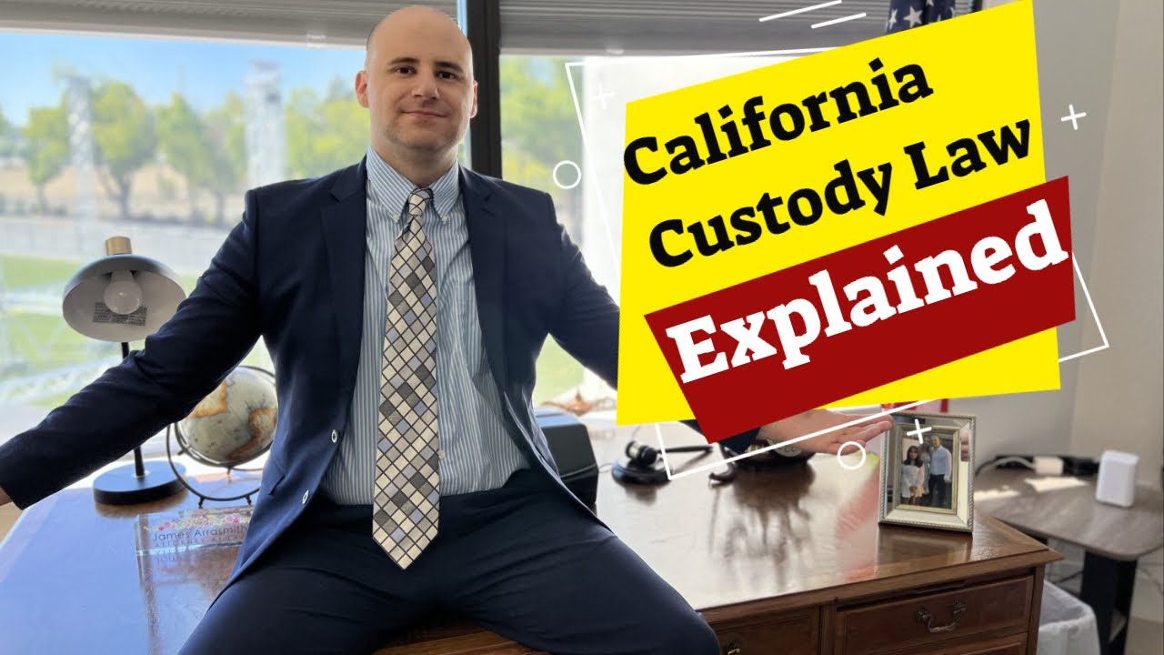 Child Custody in California - A Family Law Attorney's Explanation