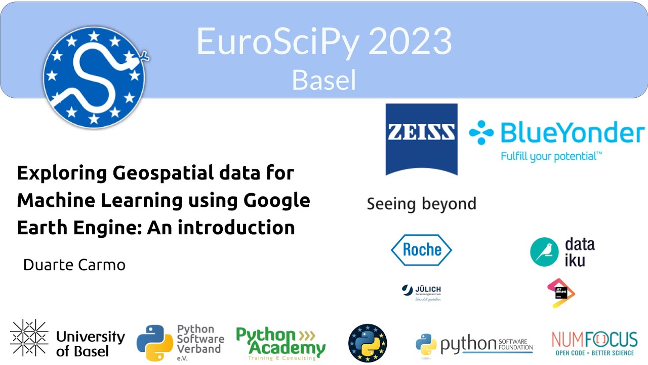 EuroSciPy 2023 - Exploring Geospatial data for Machine Learning using Google Earth Engine