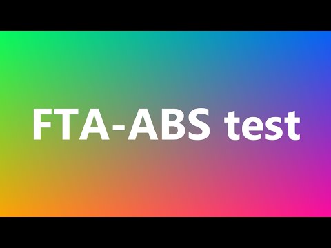 FTA-ABS test - Medical Definition and Pronunciation