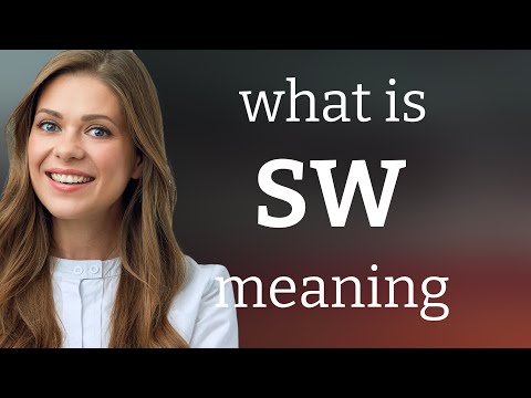Sw • meaning of SW