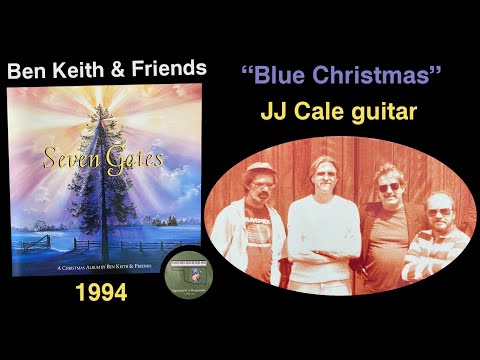 Ben Keith "Blue Christmas" JJ Cale guitar