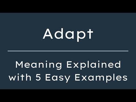 Adapt Meaning in English With 5 Example Sentences, Adapt Meaning in English