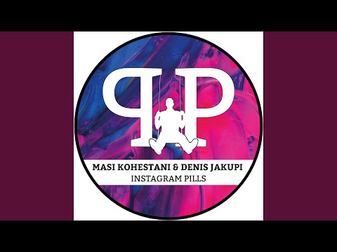 Instagram Pills (Original Mix)
