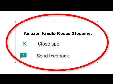 Fix Amazon Kindle Apps Keeps Stopping Error Android & Ios - Fix Amazon Kindle App Not Open Problem