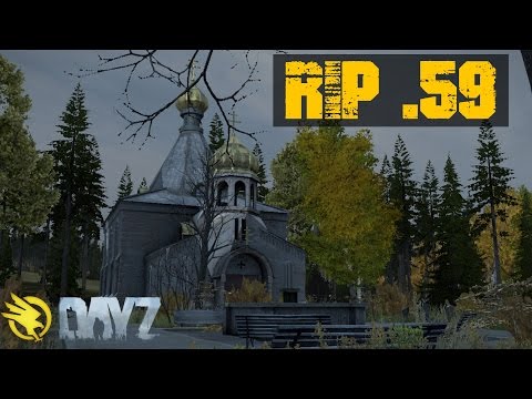 Steam Community :: Video :: RIP Dayz .59 - My Goodbye