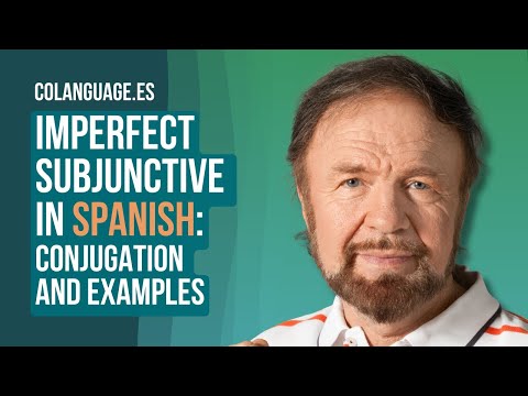 Imperfect subjunctive Spanish: conjugation and examples