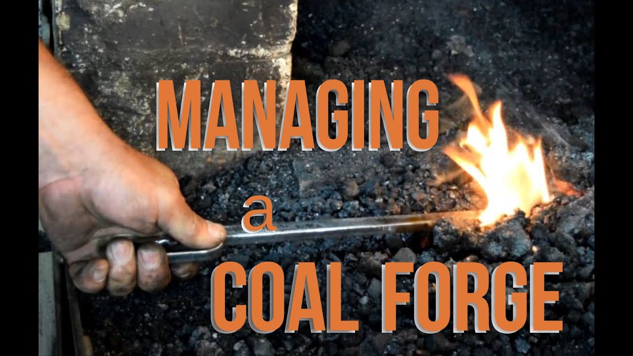 HOW TO: Managing Coal Forge