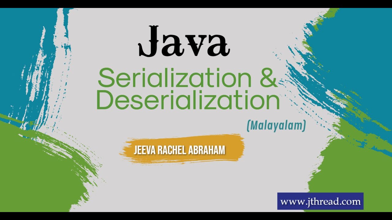 Serialization in Java (Malayalam)