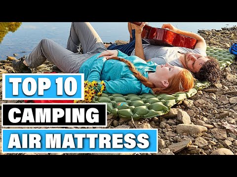 Best Air Mattress for Camping In 2025- Top 10 Air Mattress for Camping Review