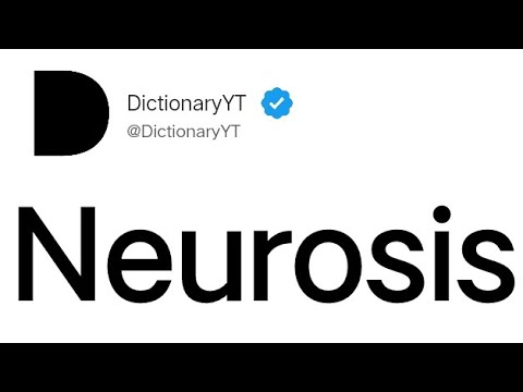 Neurosis Meaning in English